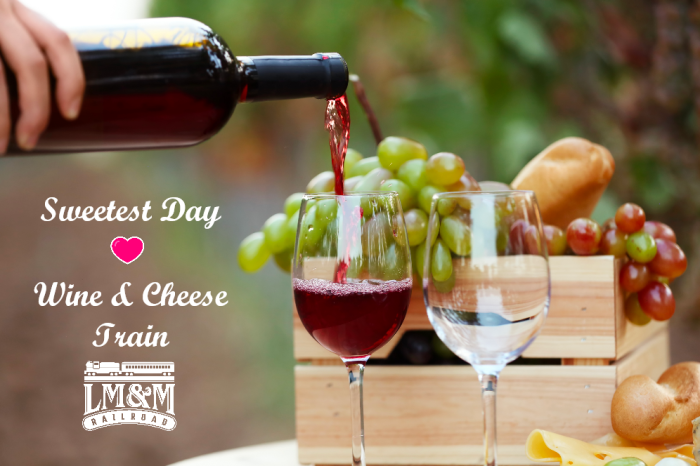 Sweetest Day - Wine & Cheese Train in Lebanon, OH | Lebanon Mason ...